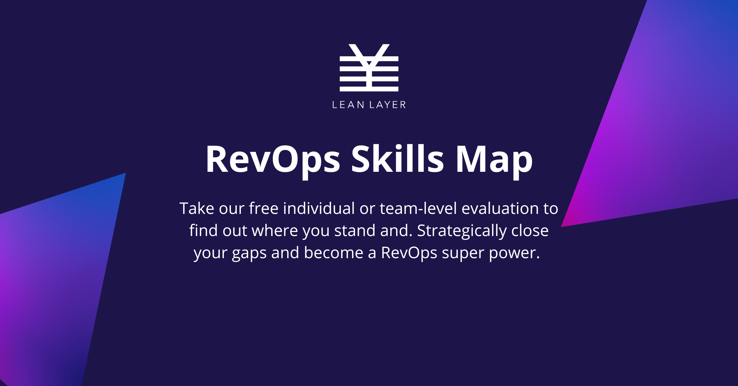 RevOps Skills Map - Become a RevOps Super Power